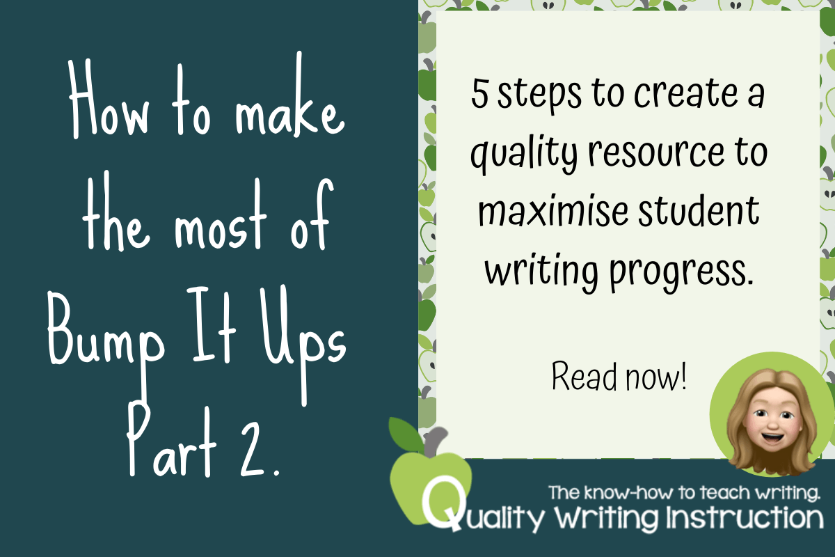 How to make the most of your Bump It Up resources - Part 2 - Quality ...