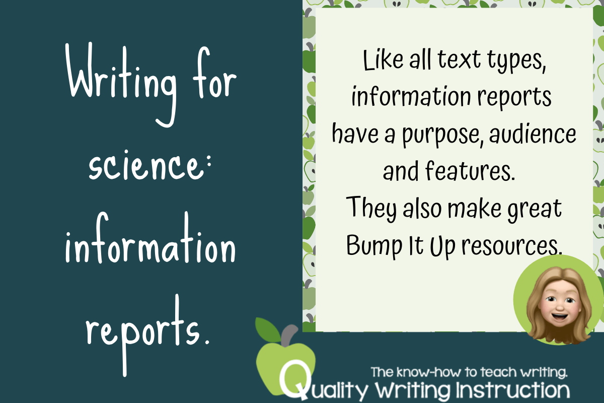 Writing Information Reports in Science - Quality Writing Instruction